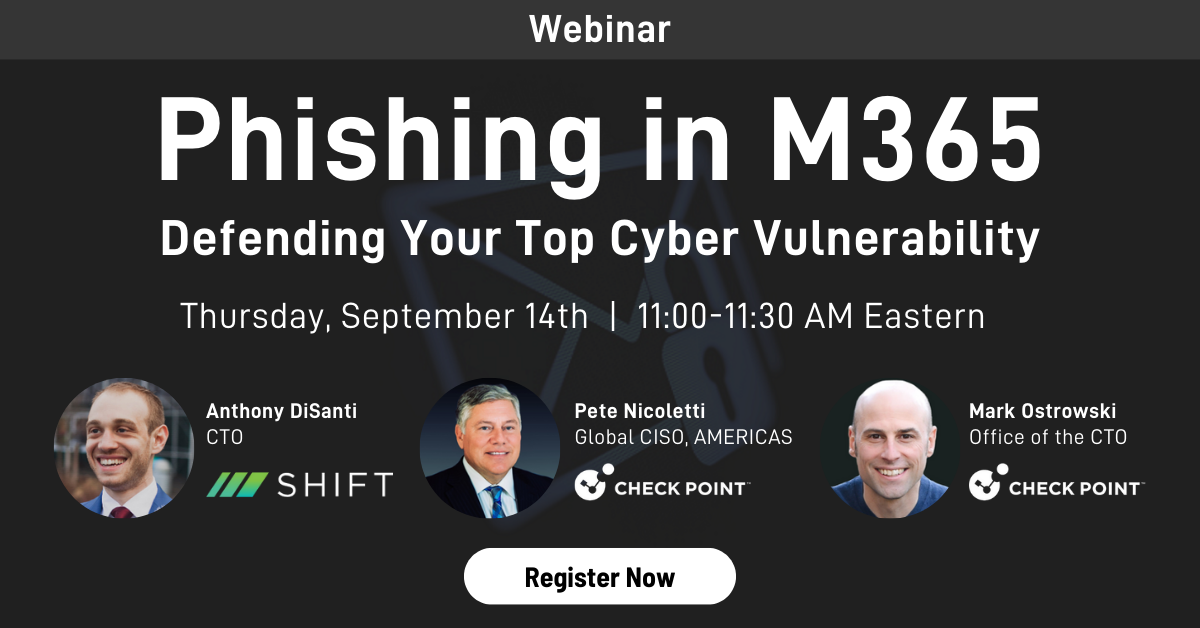 Webinar | Phishing in M365: Defending Your Top Cyber Vulnerability